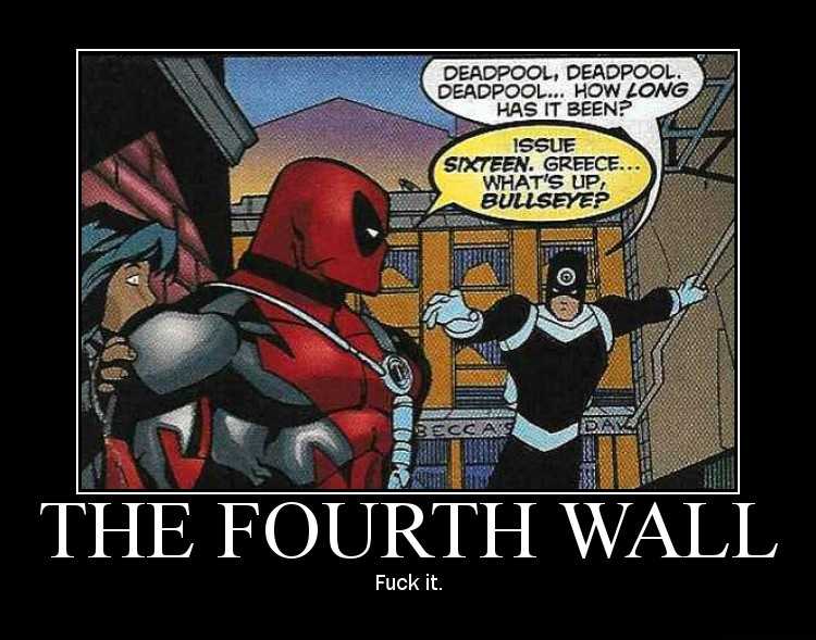 Deadpool s Issue Breaking The Fourth Wall Know Your Meme Deadpool s Issue Breaking The Fourth Wall Know Your Meme