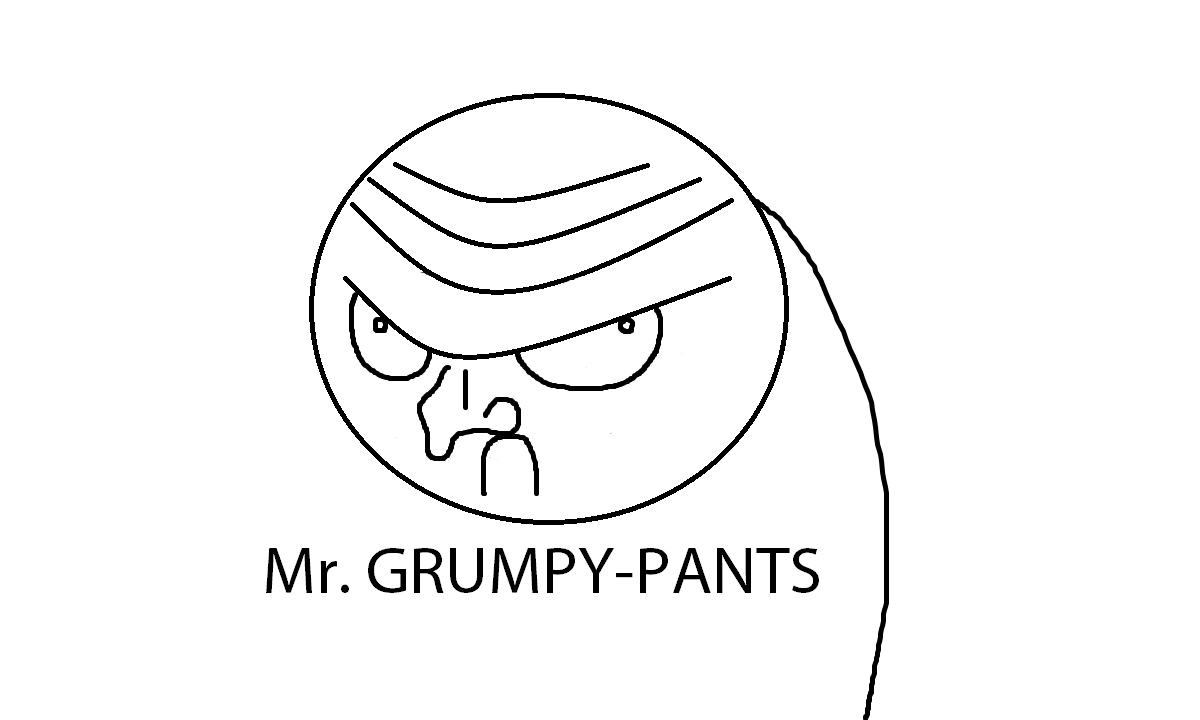 Grumpy Pants Memes