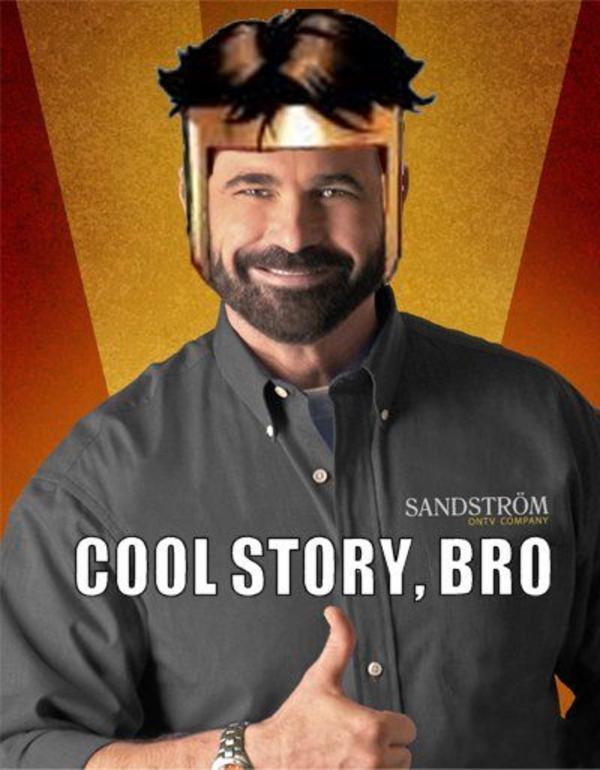 [Image - 6868] | Cool Story, Bro | Know Your Meme