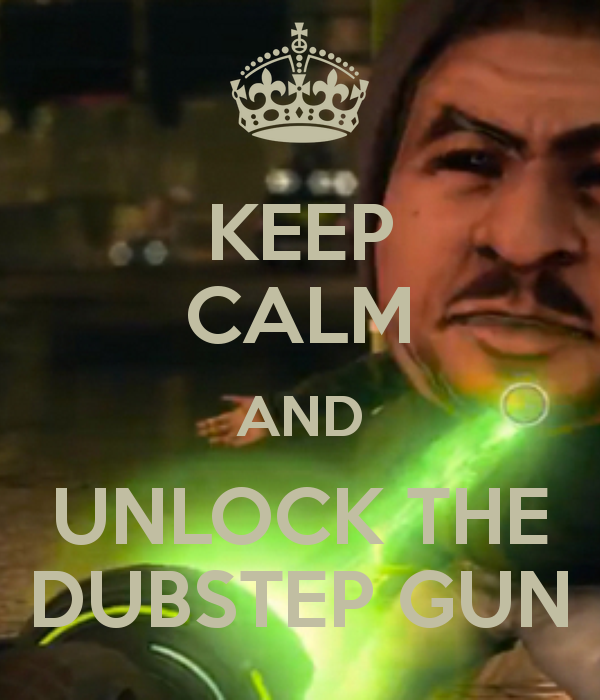 [Image - 842992] | Dubstep Gun | Know Your Meme