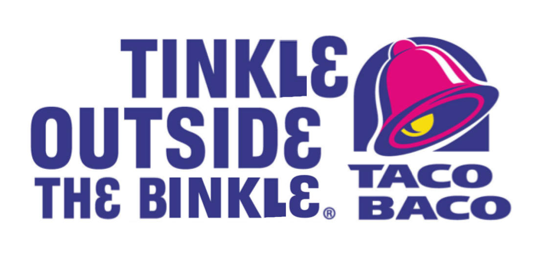 Taco Baco: Tinkle outside the binkle | Sbubby | Know Your Meme