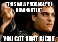 Downvoting Roman / Commodus Thumbsdown: Image Gallery | Know Your Meme