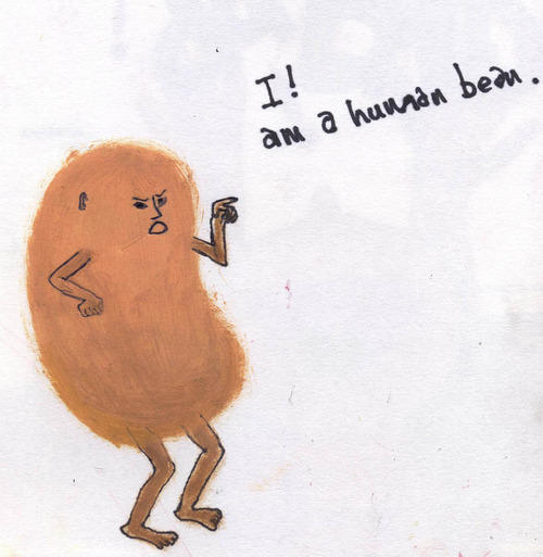 I! Am a Human Bean | Human Bean | Know Your Meme