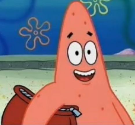 [Image - 72102] | patrick meme | Know Your Meme